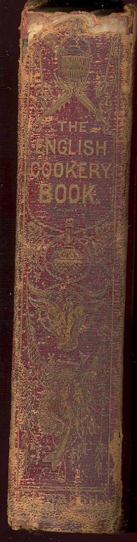 The English Cookery Book, England, ca 1870 - Kfir's Literary Blog